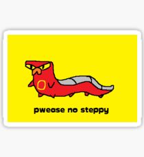 Pwease No Steppy Gifts & Merchandise | Redbubble