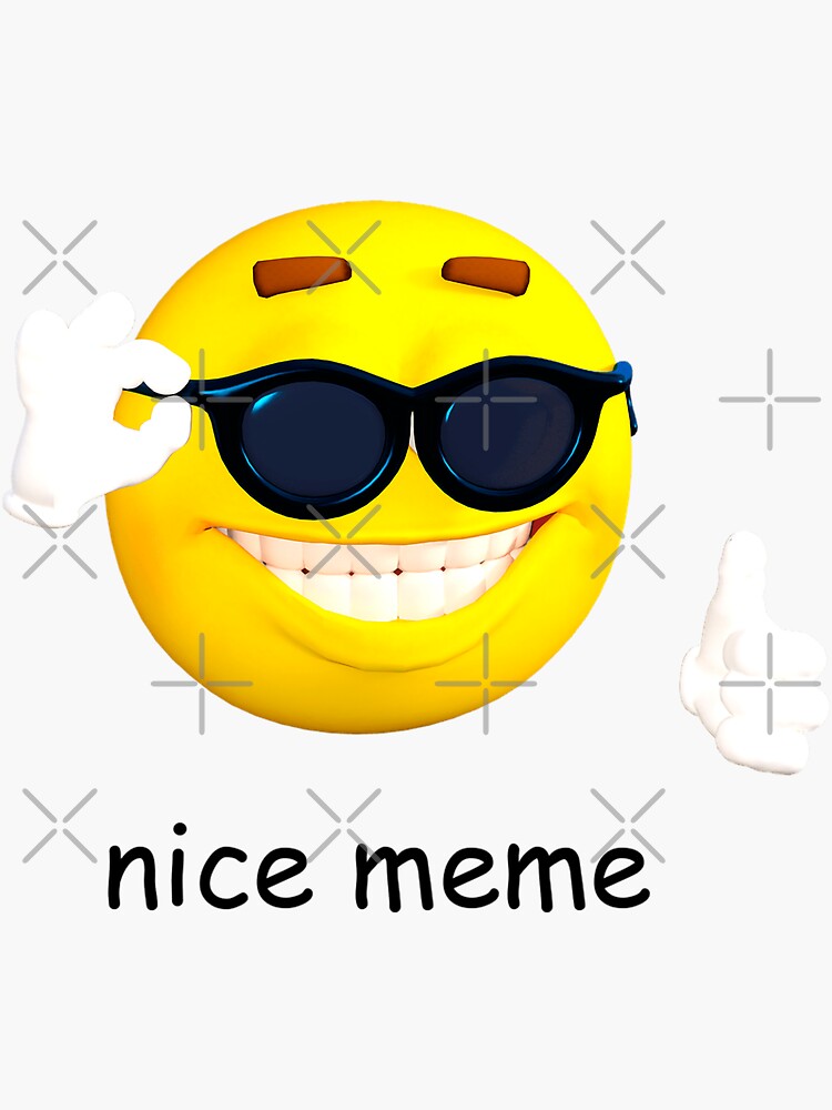 Pegatina «Nice Meme Emoji» de aMemeStore | Redbubble
