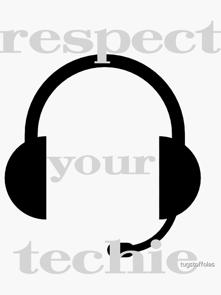 "respect your techies" Sticker for Sale by TurttheTurtle | Redbubble