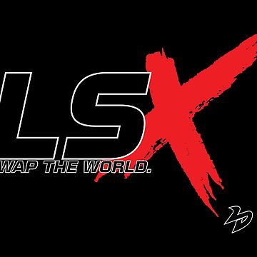 "LS X Swap The World. - By Lush Dub Media" Sticker for Sale by ...