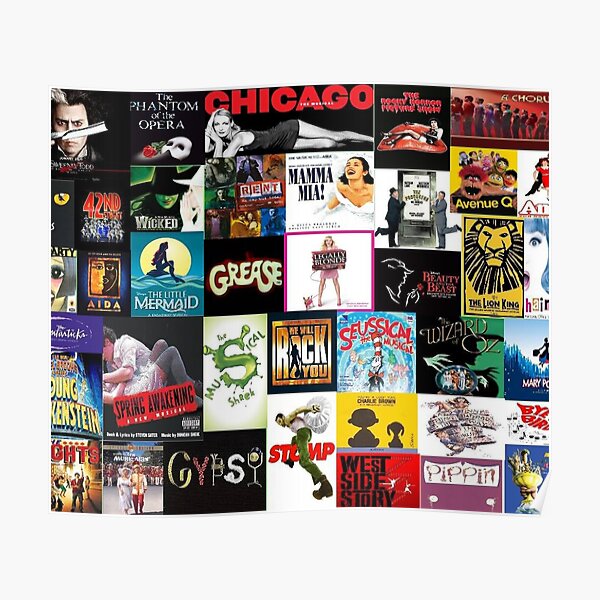 "Broadway Musical Collage 2" Poster by ryaneliz91 | Redbubble