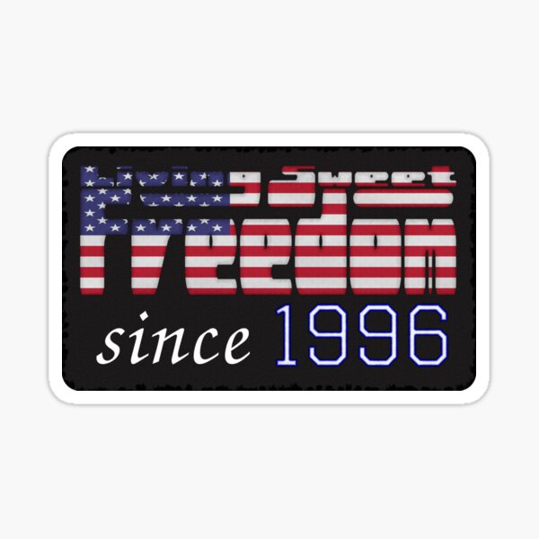 "Living Sweet Freedom Since 1996" Sticker by SolarCross | Redbubble