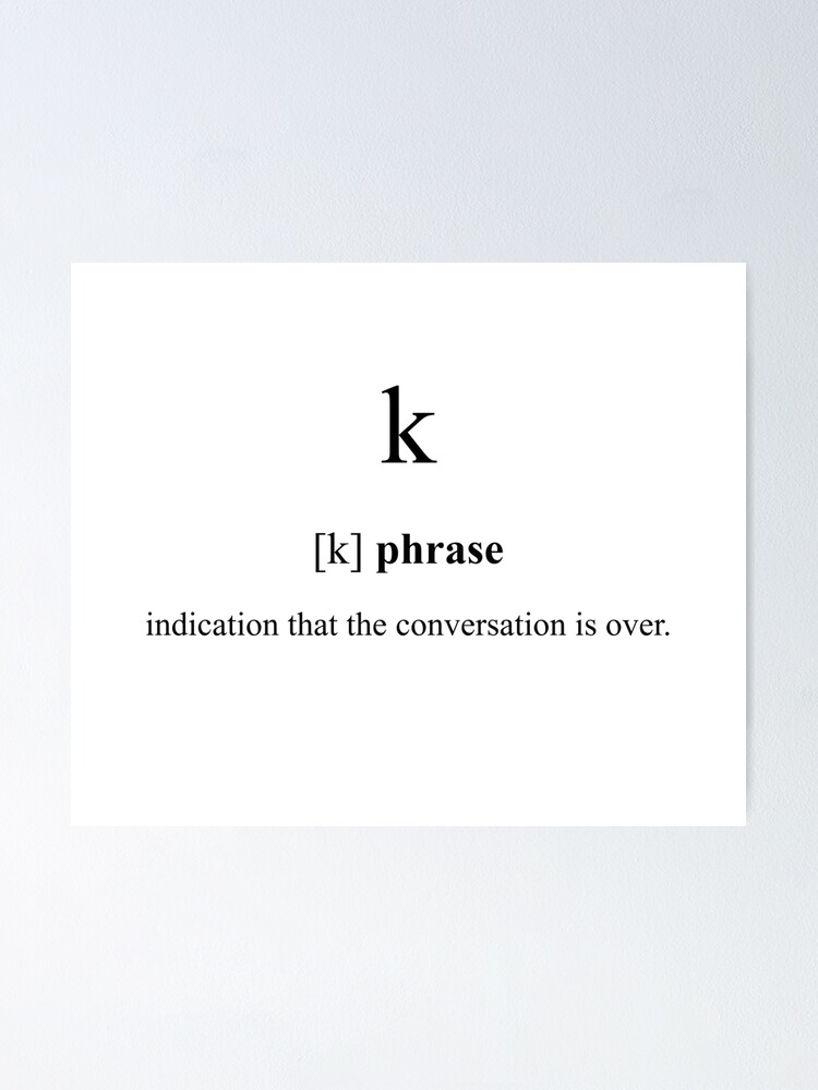 "K (Kay) Definition | Dictionary Collection" Poster for Sale by ...