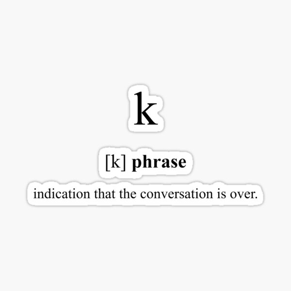 "K (Kay) Definition | Dictionary Collection" Sticker for Sale by ...