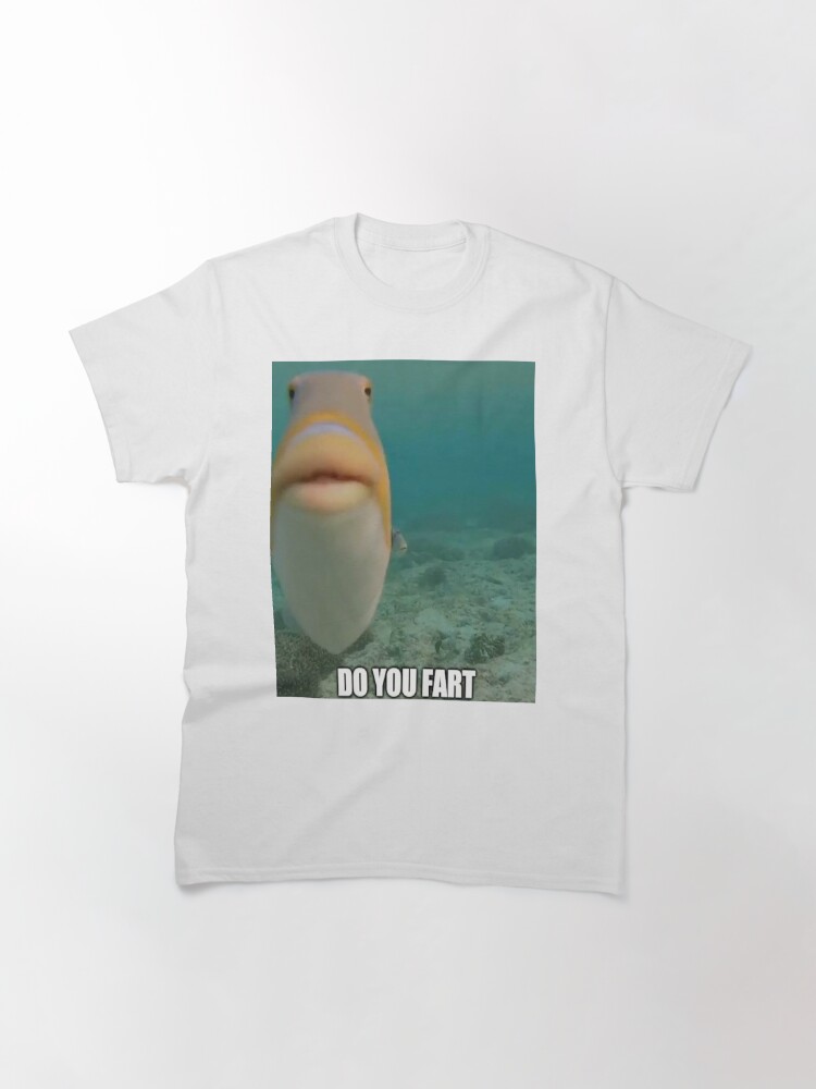 "DO YOU FART - HUBERT FISH" T-shirt by Hunters11 | Redbubble