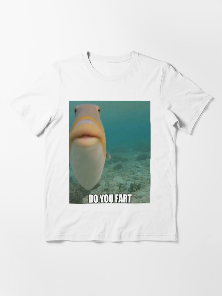 "DO YOU FART - HUBERT FISH" T-shirt for Sale by Hunters11 | Redbubble ...