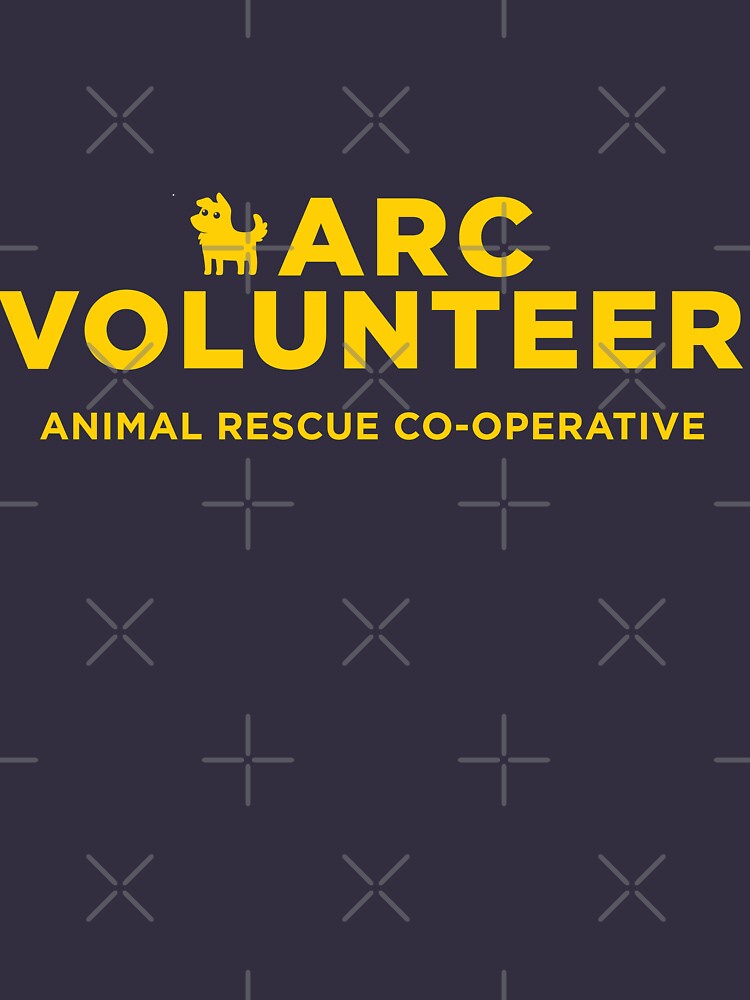 "ARC Volunteer - yellow type" T-shirt for Sale by AnimalRescuers ...