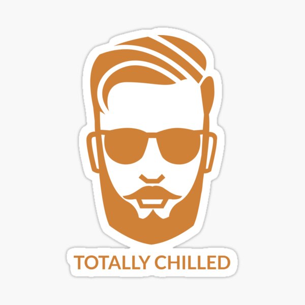 "Totally Chilled | Relax - Cool men's" Sticker for Sale by fratica1984 ...