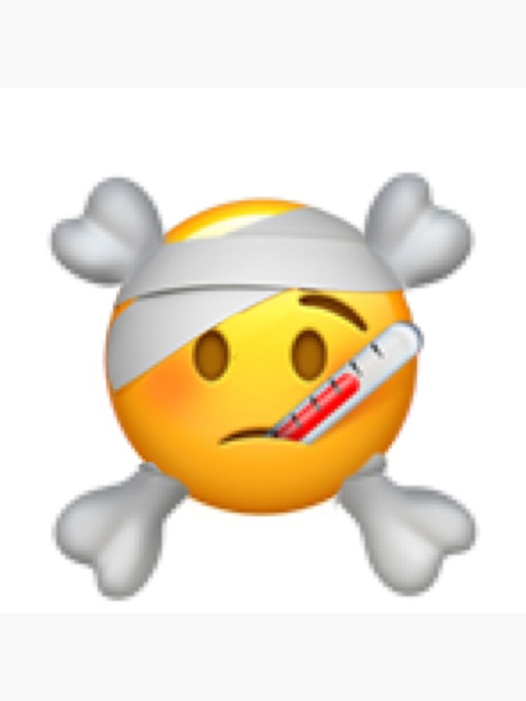 "fever emoji" Poster by nandacassas | Redbubble