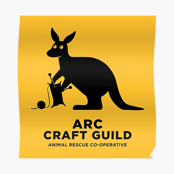 "ARC Craft Guild! - Animal Rescue Co-operative" Poster by ...