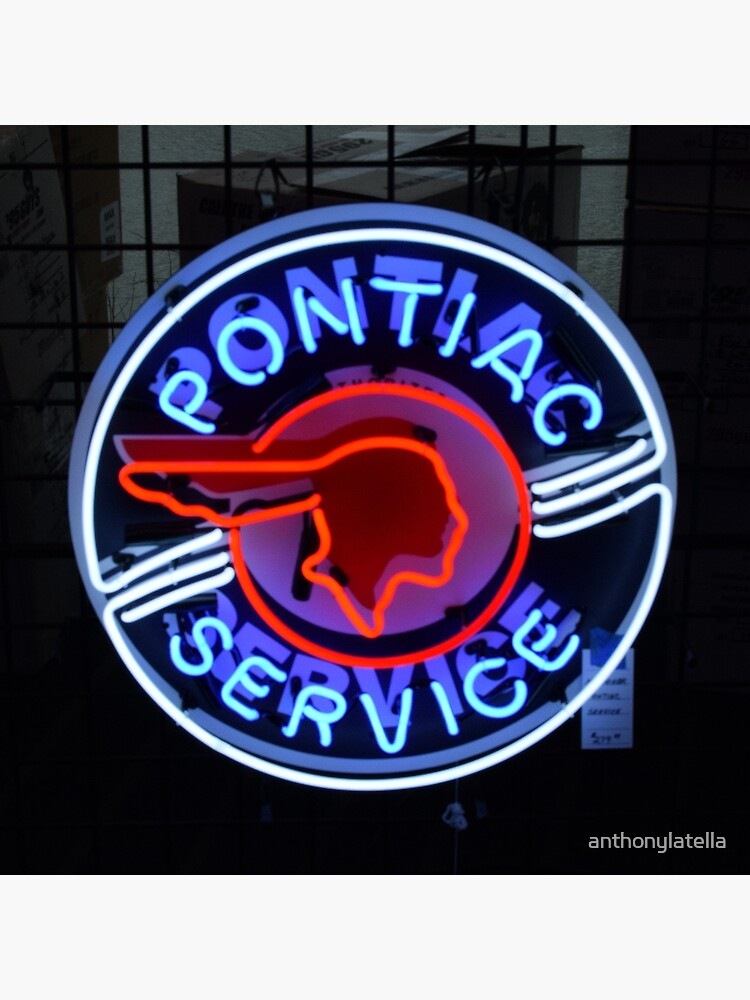 "Pontiac Neon Light" Poster by anthonylatella | Redbubble