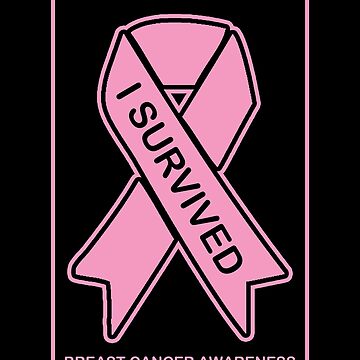 "I Survived Breast Cancer -- Breast Cancer Awareness" Greeting Card for ...
