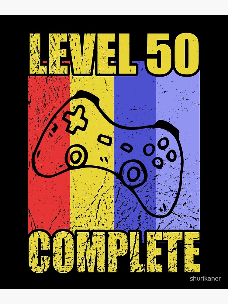 "Gamer 50th Birthday Level 50 Complete Gift" Photographic Print for ...