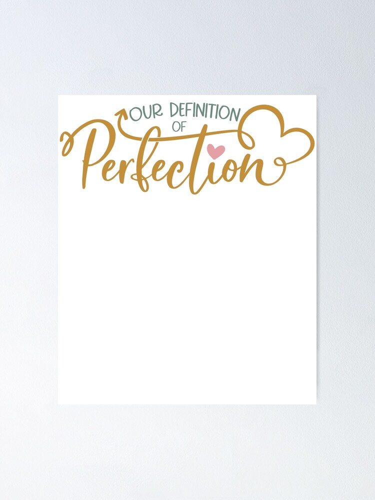 "Our Definition of PERFECTION - Birthday Party Special Edition Gift ...