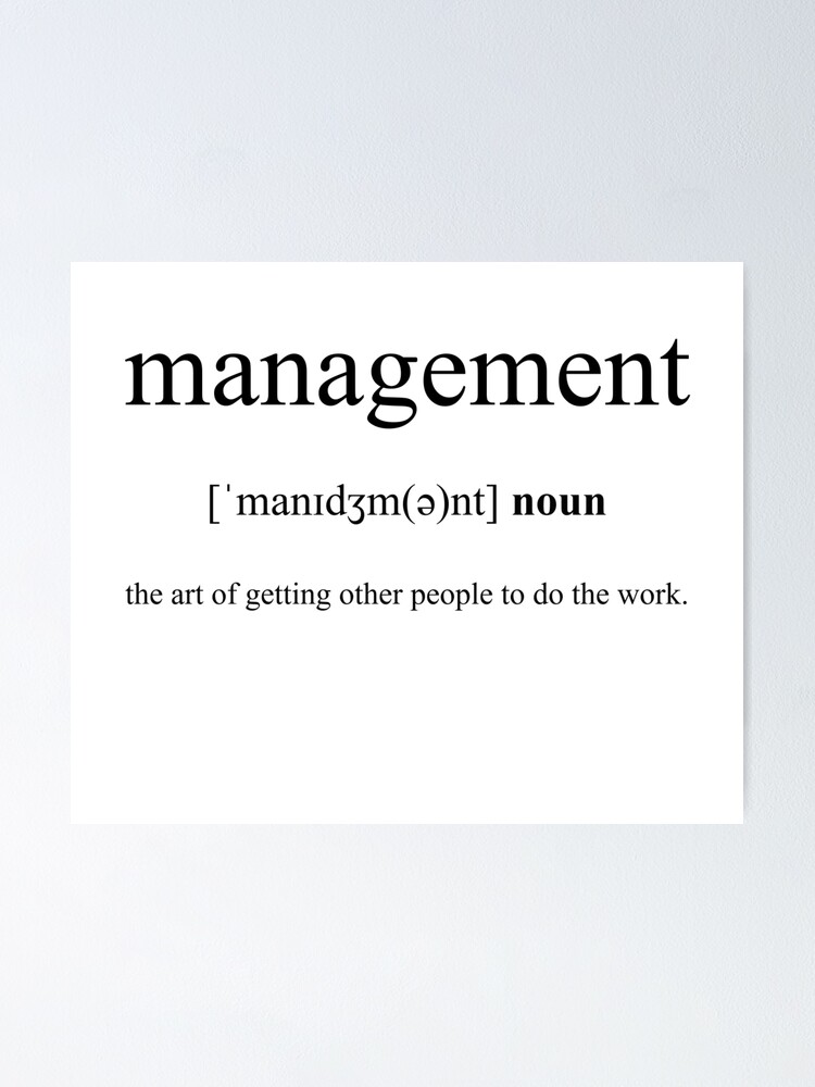 "Management Definition | Dictionary Collection" Poster by ...