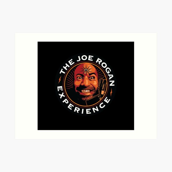 "JRE Joe Rogan Experience Podcast Logo" Art Print by ThePodcastStore ...