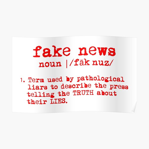 " fake news definition (red text)" Poster by Thelittlelord | Redbubble