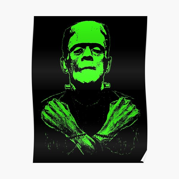 "Frankenstein (The Monster) in neon green" Poster for Sale by ARTmuffin ...