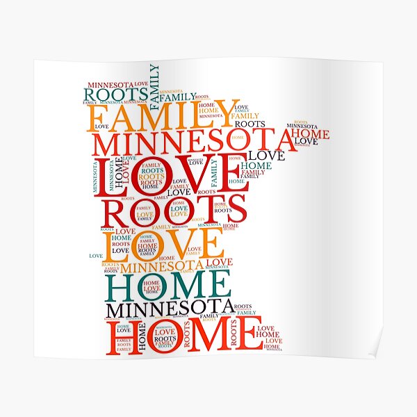 "Minnesota State Home, Love, Roots and Family Map" Poster by marosharaf ...