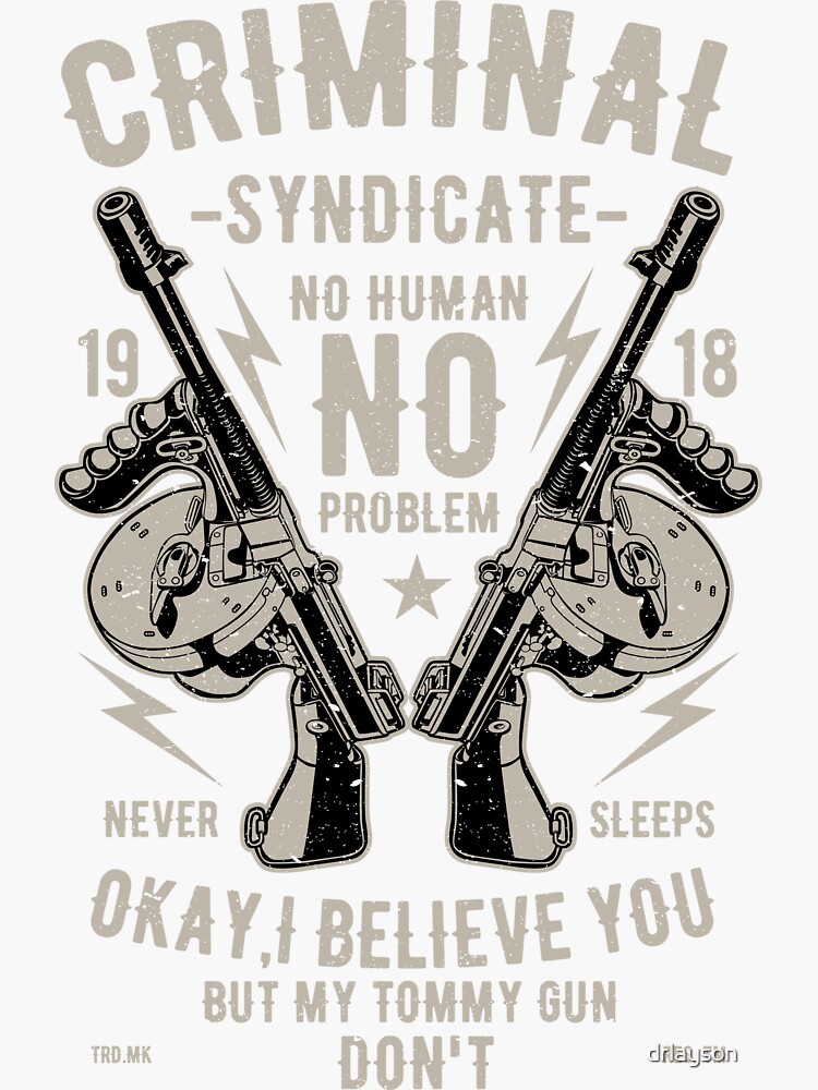 "Vintage - Classic 1918 Organized Crime Syndicate Mobster Thompson ...