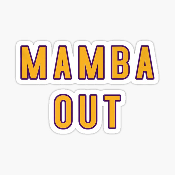 "Mamba Out Limited Edition Farewell " Sticker by moonchildworld | Redbubble