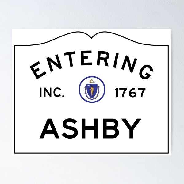 "Entering Ashby Massachusetts - Commonwealth of Massachusetts Road Sign ...