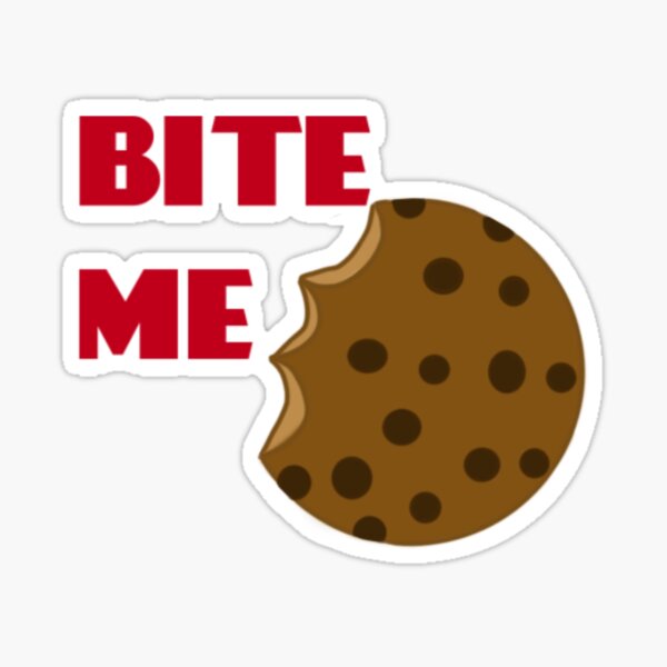 "Bite Me" Sticker for Sale by Knottygirl | Redbubble