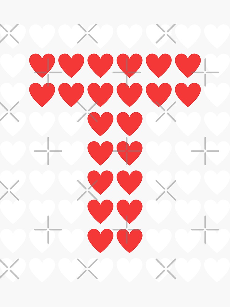 "letter T with hearts, your favorite letter for Valentine's Day ...