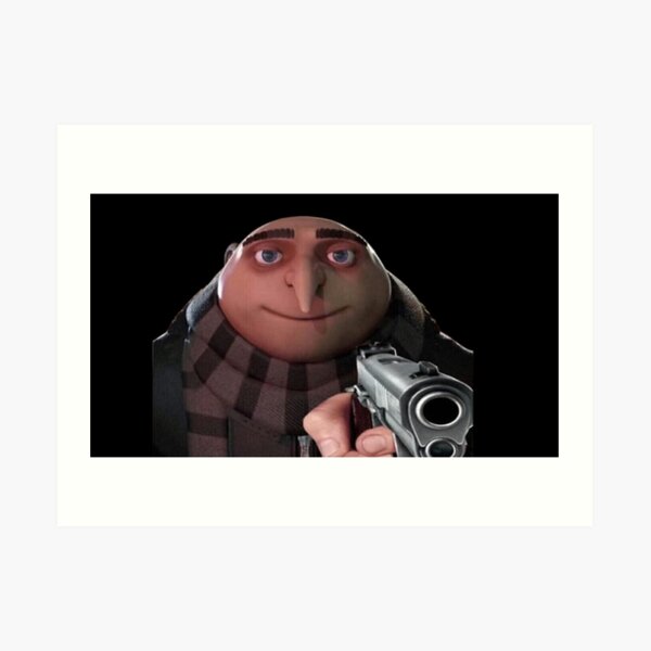 "Gru pointing a gun" Art Print for Sale by HangLooseDraft | Redbubble