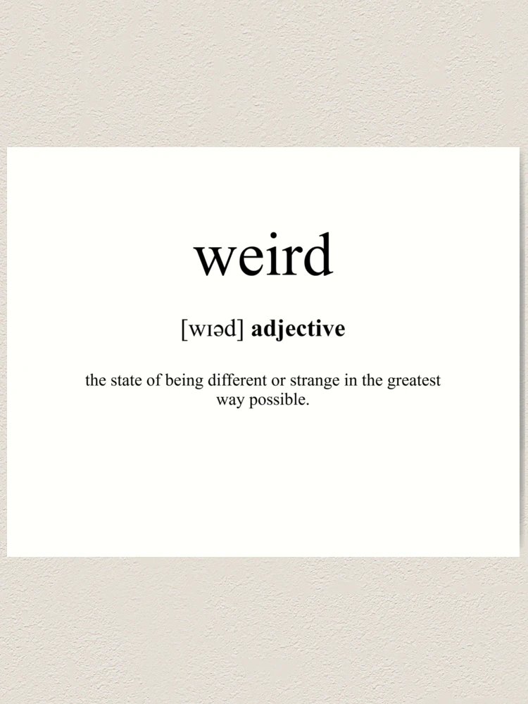 Weirdo Meaning Weird Definition | Dictionary Collection" Greeting Card