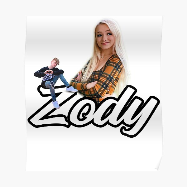 "#Zody Merch Its Zoe And Cody Zody" Poster by RhondaVarner | Redbubble
