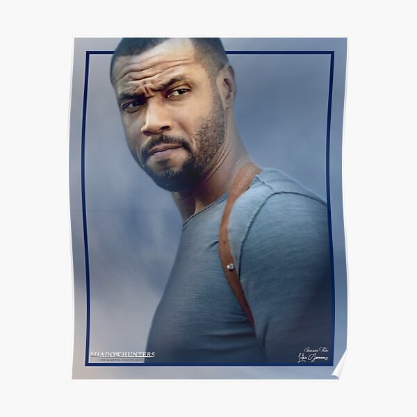 "Luke Garroway - Season Two Poster - Shadowhunters" Poster for Sale by ...