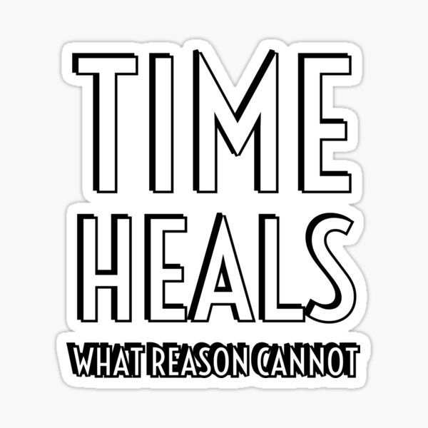 "TIME HEALS WHAT REASON CANNOT - SENECA STOIC QUOTES " Sticker for Sale ...