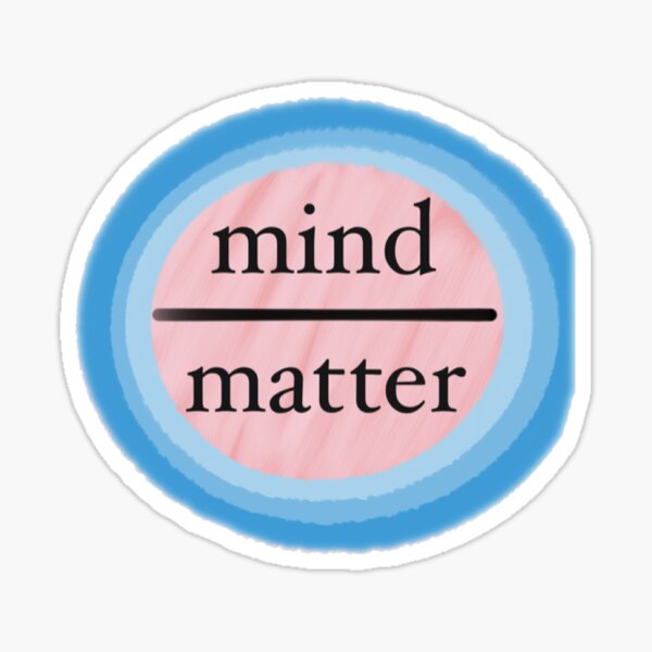 "mind over matter" Sticker by heyitsgillian | Redbubble
