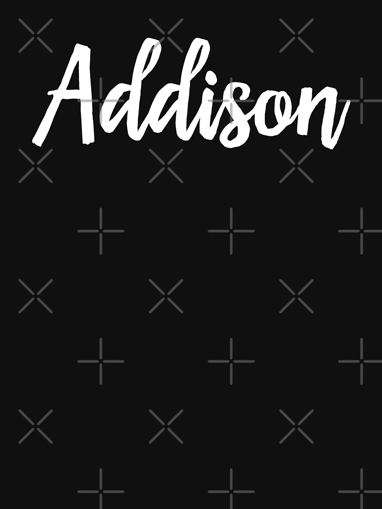 "Addison Script My Name Is Addison" Essential T-Shirt for Sale by ...
