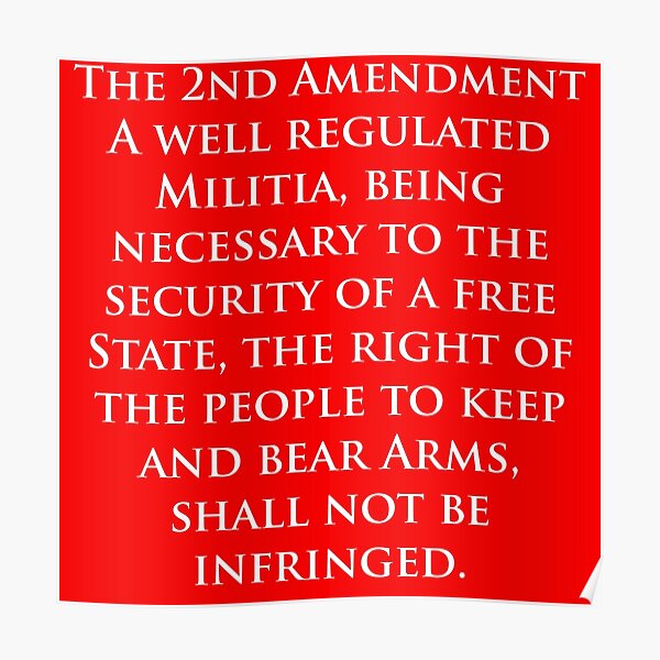 "The 2nd Amendment of the constitution second rights wording meaning ...