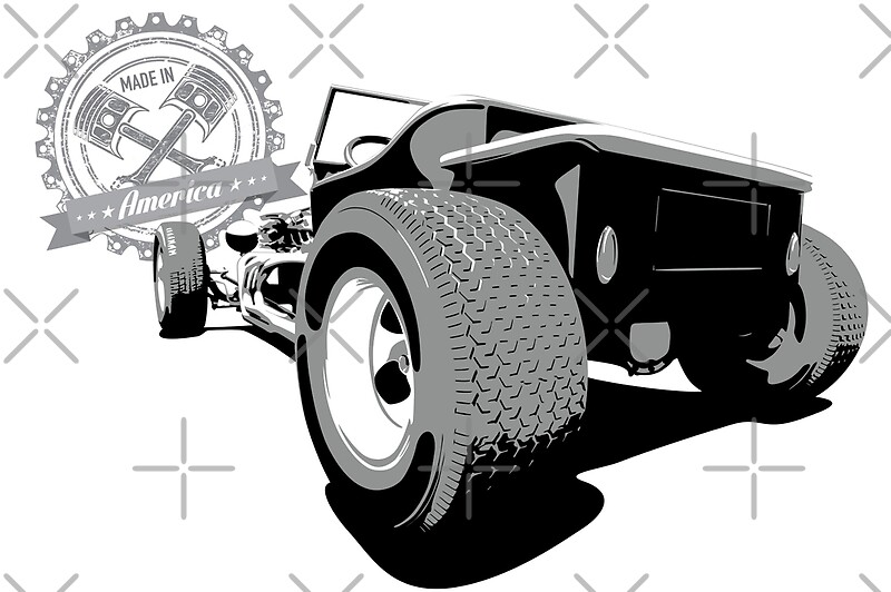 "T-Bucket Ford Hot Rod - Made in America" by 6thGear | Redbubble