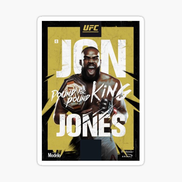 "Jon Jones - GREATEST FIGHTER EVER" Sticker for Sale by mikey2468 ...