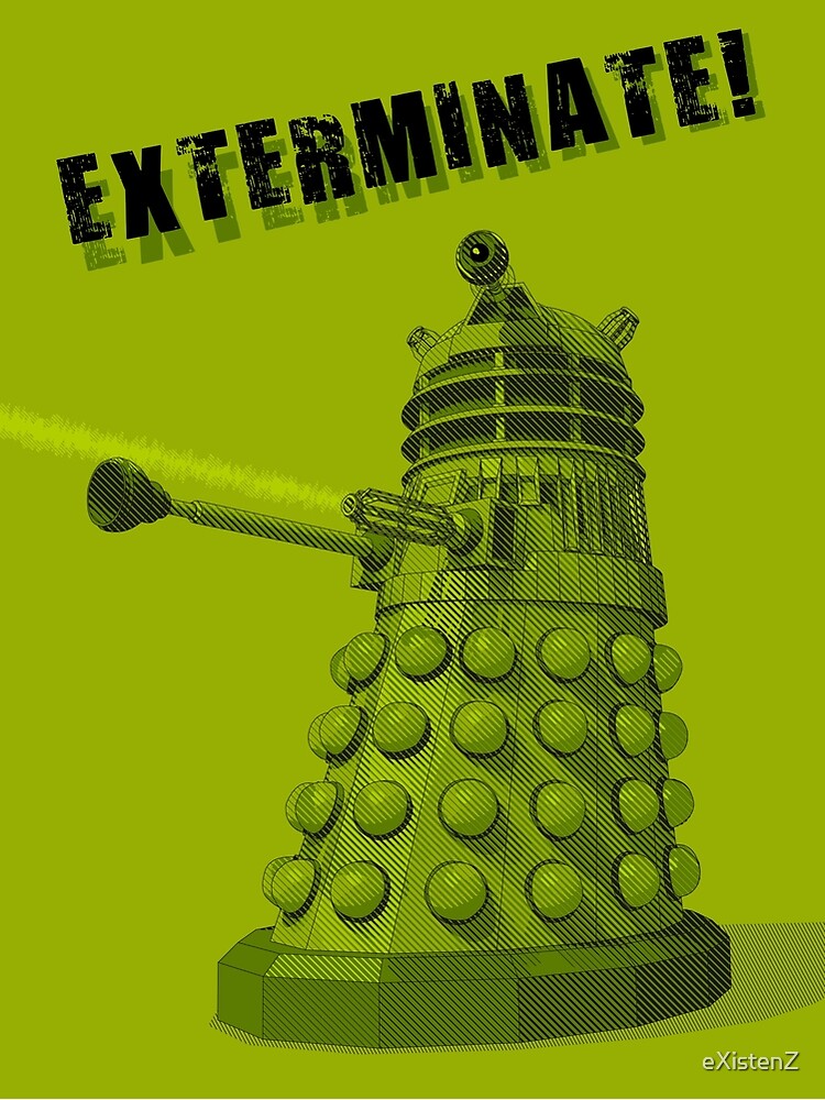 "EXTERMINATE ARMY" Poster for Sale by eXistenZ | Redbubble