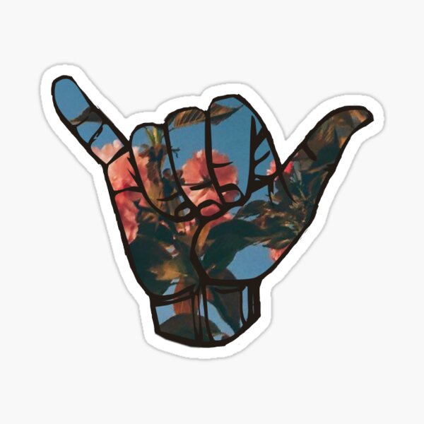 "shaka" Sticker for Sale by julietdances | Redbubble