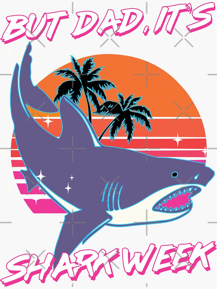 "Shark Week Dad Step Brothers" Sticker for Sale by PunkSpaceWars ...