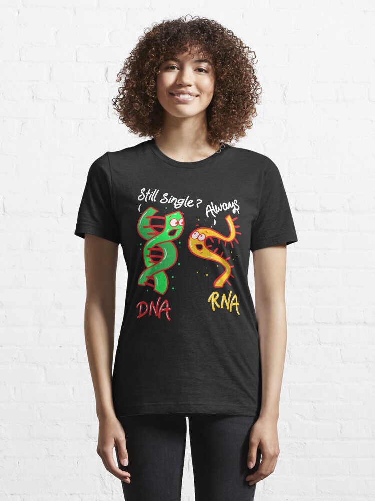 "Biology Genetics DNA RNA Single Gift" T-shirt for Sale by ...