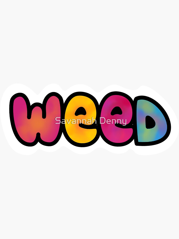 "Tie-Dye "Weed" Sticker" Sticker by SavannahGrace01 | Redbubble