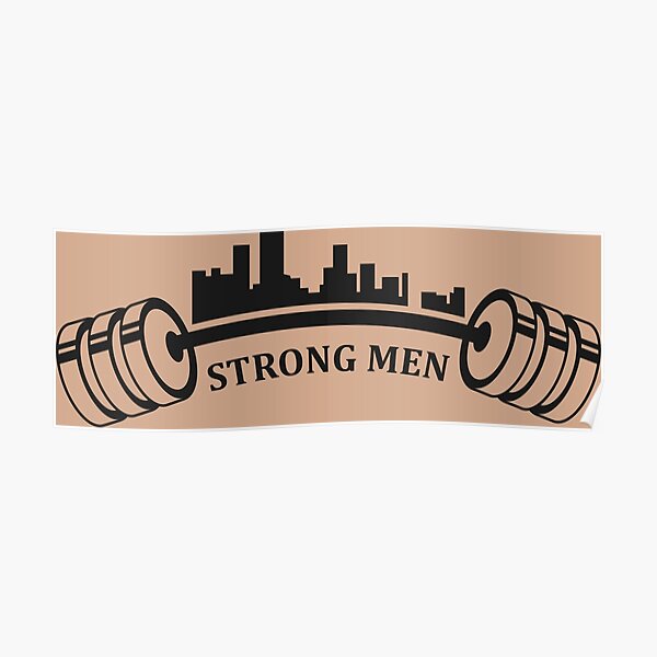 "STRONG MAN" Poster for Sale by MrNik | Redbubble