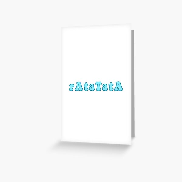 "RATATATA TIKTOK MEME" Greeting Card by GalacticWafflez | Redbubble
