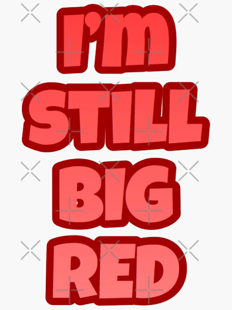 "Bring it On Big Red" Sticker by kkatelin | Redbubble