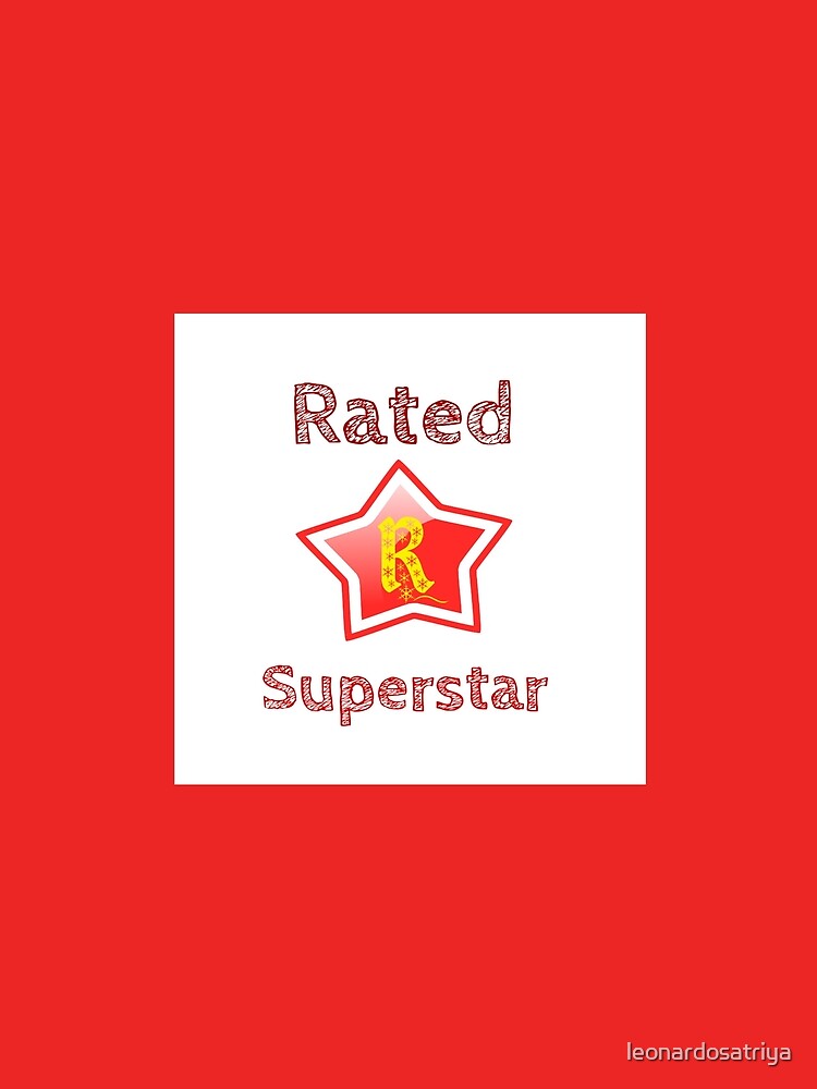 "Rated R Superstar" Graphic T-Shirt for Sale by leonardosatriya | Redbubble