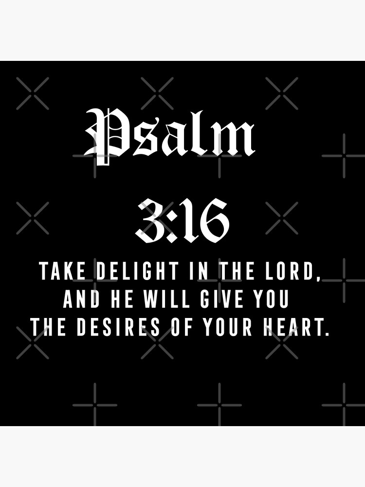 Psalm 3 16 Poster By CinnamonCocaine Redbubble Psalm 3 16 Poster By CinnamonCocaine Redbubble