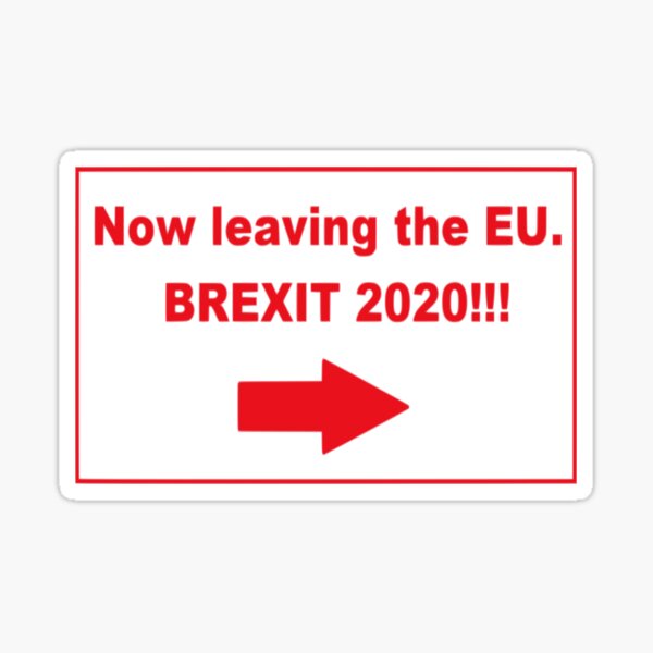 "Brexit 2020!!!" Sticker by BricksofHistory | Redbubble