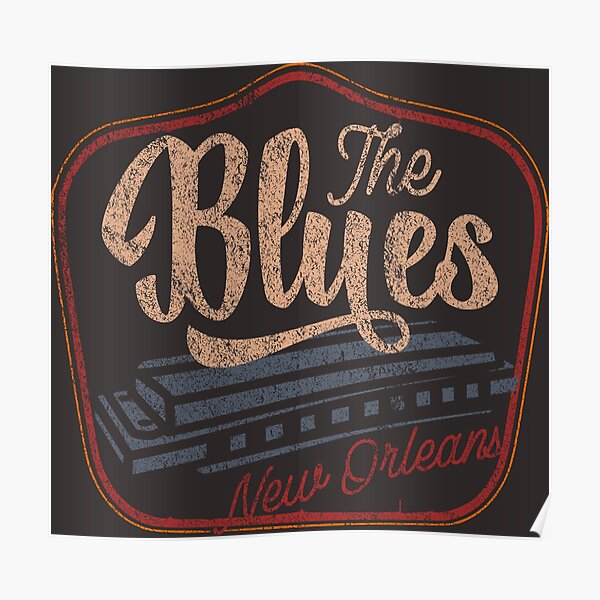 "The Blues New Orleans distressed badge red orange harmonica" Poster ...